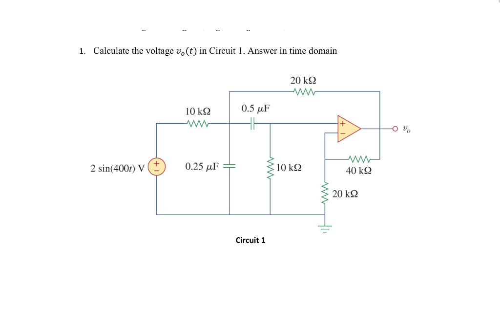 Solved 1. Calculate the voltage vo (t) in Circuit 1. Answer | Chegg.com