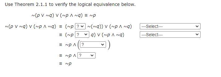 Solved Theorem 2.1.1 — Logical Equivalences. Given any | Chegg.com