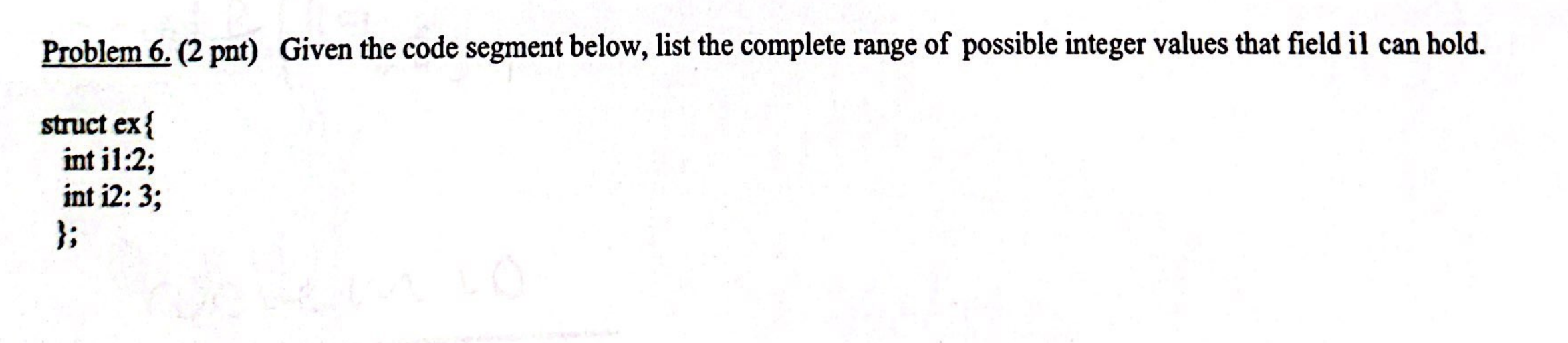 Solved Problem 6. (2 pnt) Given the code segment below, list | Chegg.com
