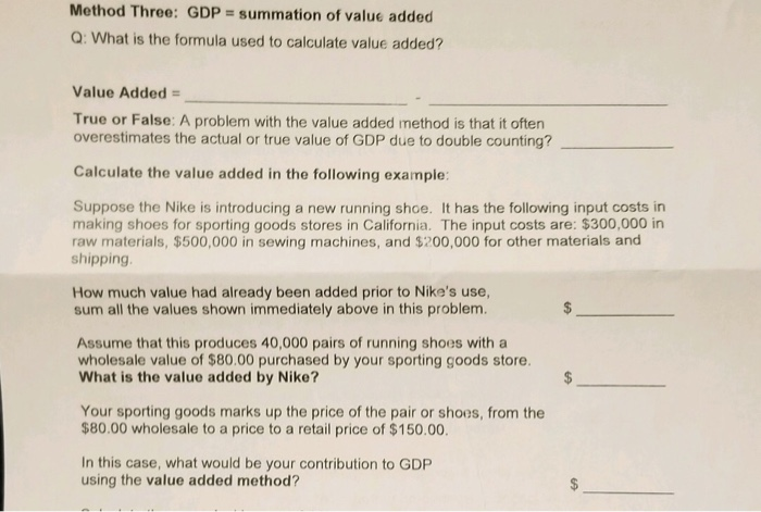 Solved Method Three: GDP summation of value added Q: What is | Chegg.com