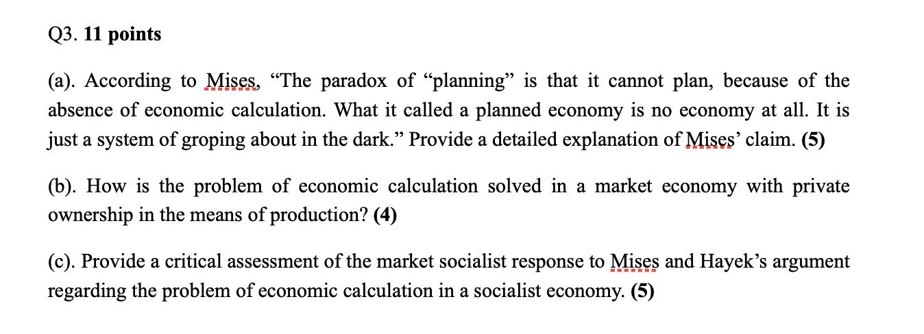 Solved Q3. 11 points (a). According to Mises, "The paradox | Chegg.com