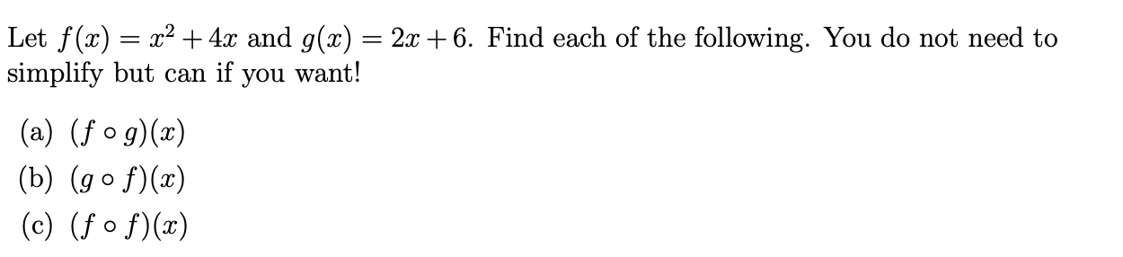 Solved Let f(x)=x2+4x and g(x)=2x+6. Find each of the | Chegg.com