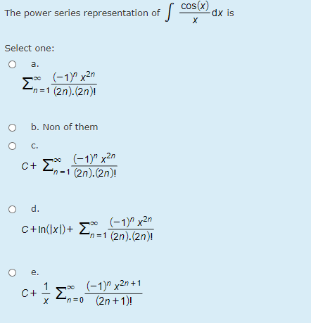 Solved The power series representation of s cos(x) dx is х | Chegg.com
