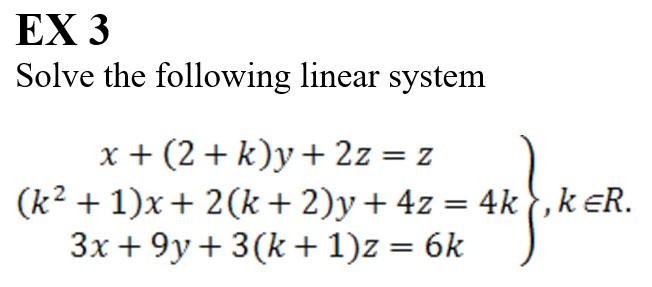 Solved Solve the following linear system | Chegg.com