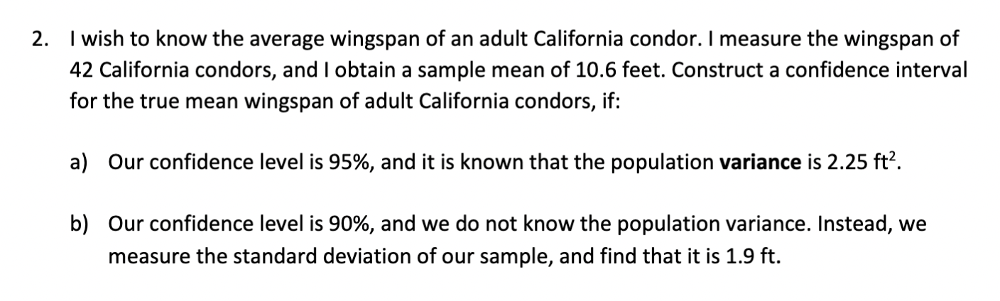 Solved 2. I wish to know the average wingspan of an adult | Chegg.com