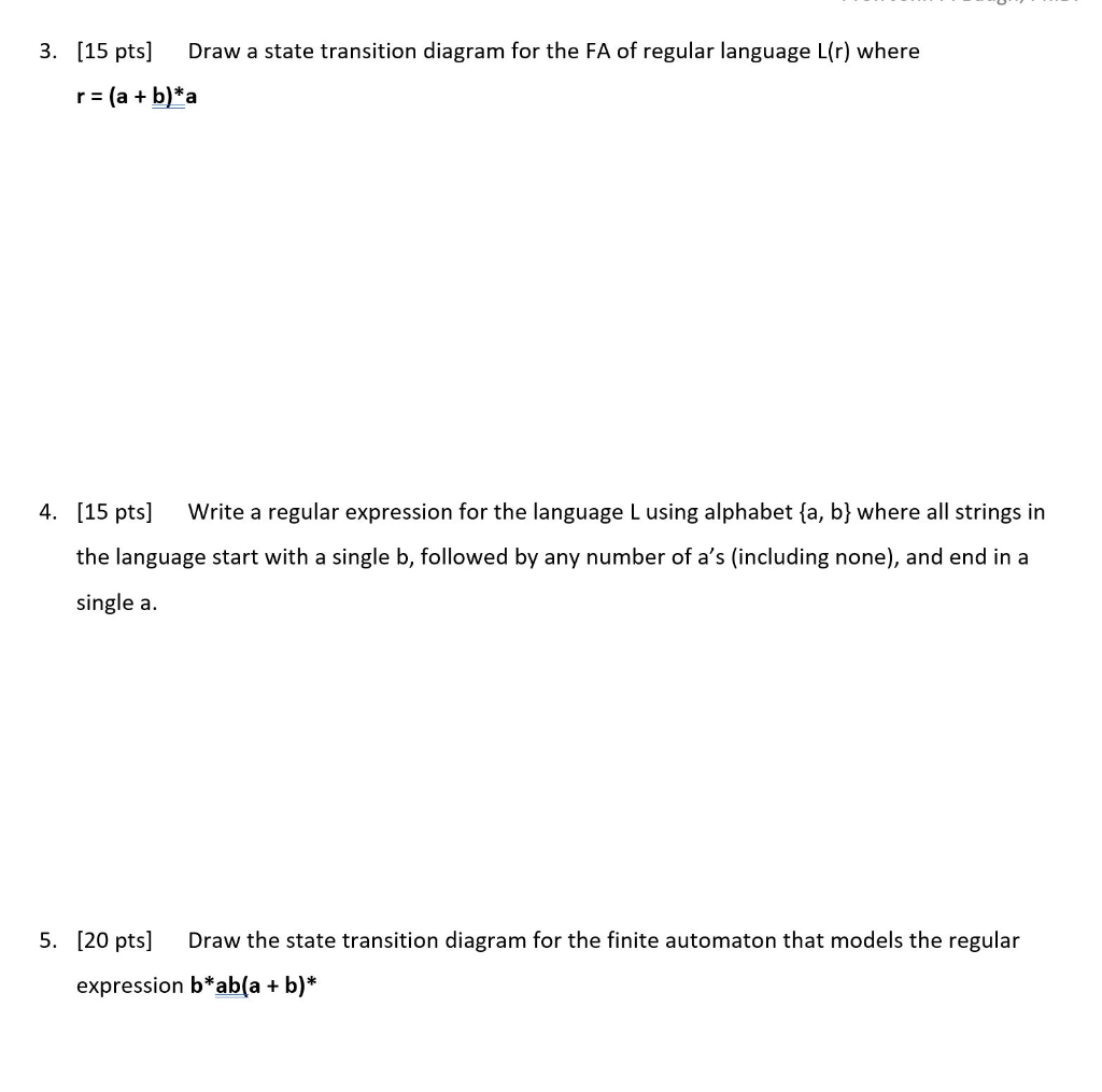Solved 3. (15 pts] Draw a state transition diagram for the | Chegg.com