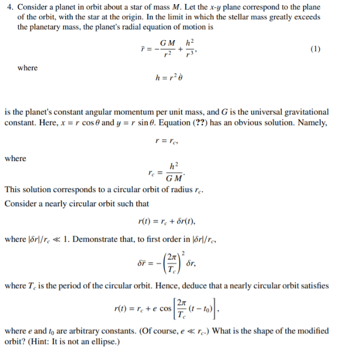 Solved 4. Consider a planet in orbit about a star of mass M. | Chegg.com