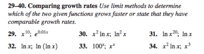 Solved Use limit methods to determine which of the two given | Chegg.com