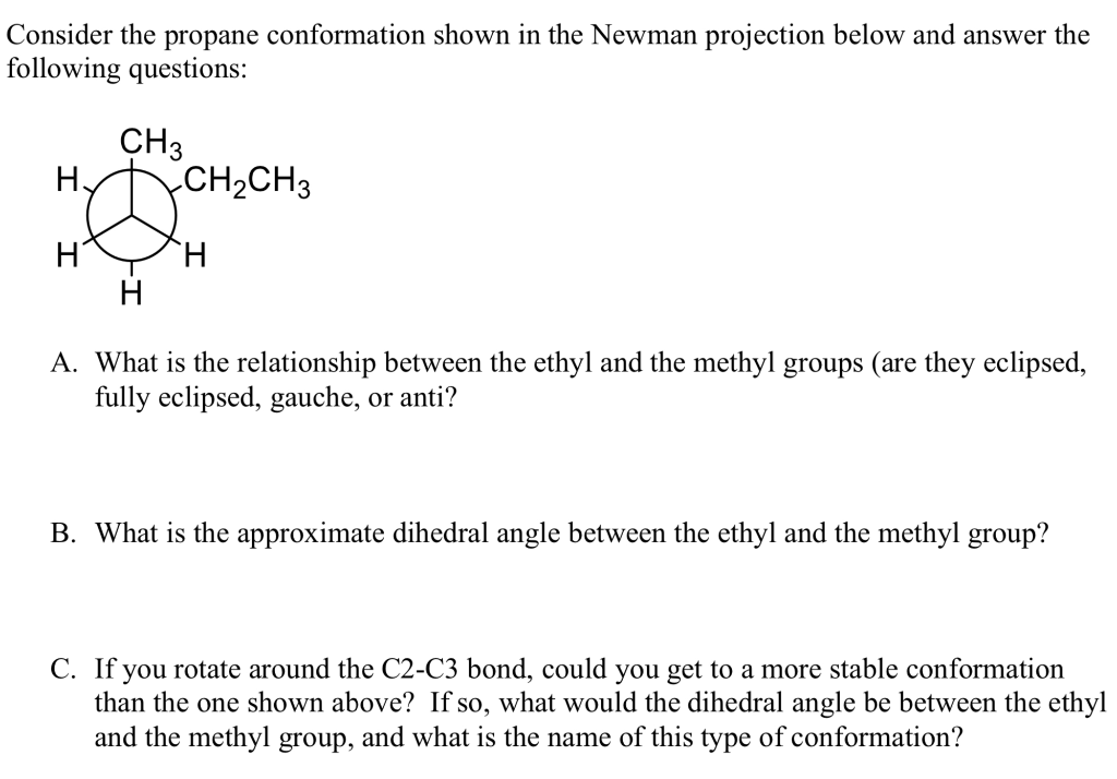 Solved Consider the propane conformation shown in the Newman | Chegg.com