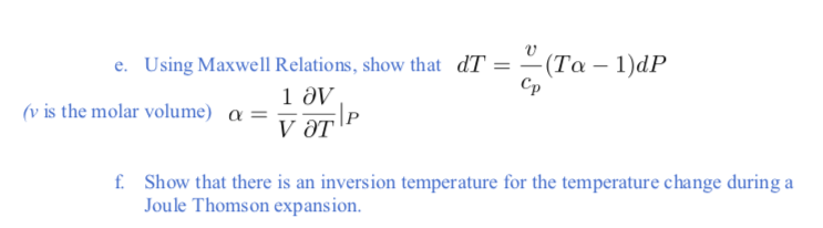 Solved 3. Joule Thomson Expansion. What is the change of | Chegg.com