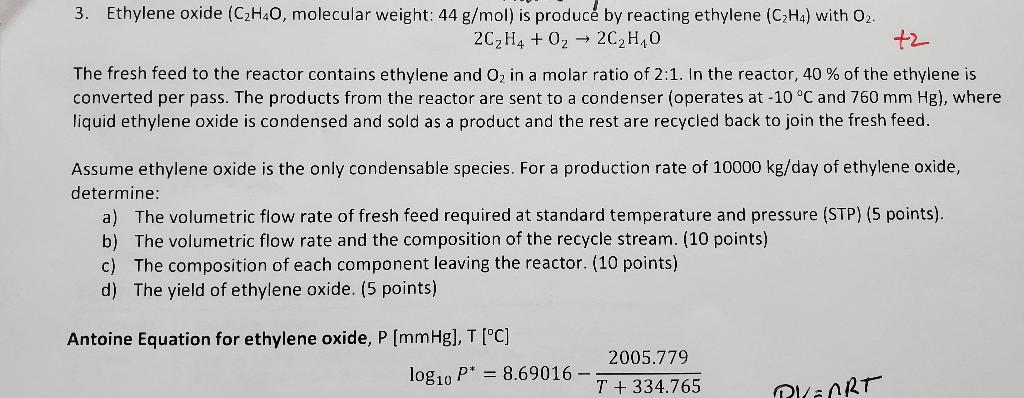 Solved 3. Ethylene oxide (C2H40, molecular weight: 44 g/mol) | Chegg.com