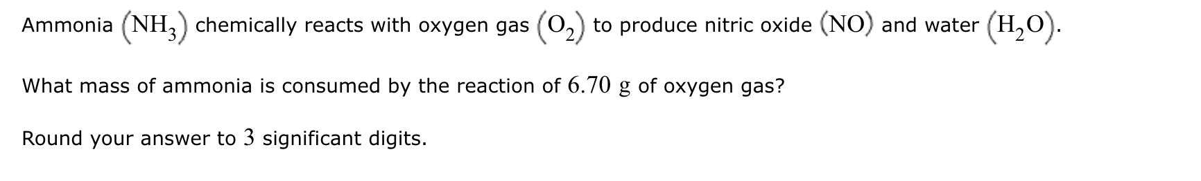 Solved Ammonia (NH3) ﻿chemically reacts with oxygen gas (O2) | Chegg.com
