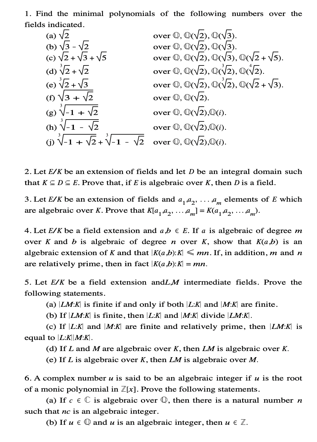 Solved Find the minimal polynomials of the following numbers | Chegg.com