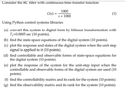 Consider the RC filter with continuous-time transfer | Chegg.com