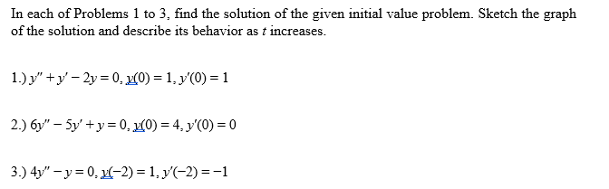 Solved In each of Problems 1 to 3, find the solution of the | Chegg.com