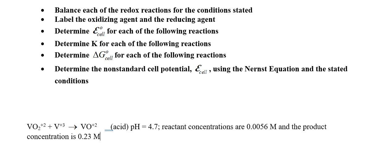 Solved . . . cell • Balance each of the redox reactions for | Chegg.com