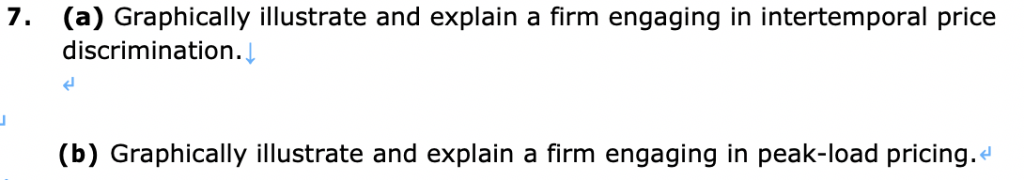 Solved (a) Graphically illustrate and explain a firm | Chegg.com