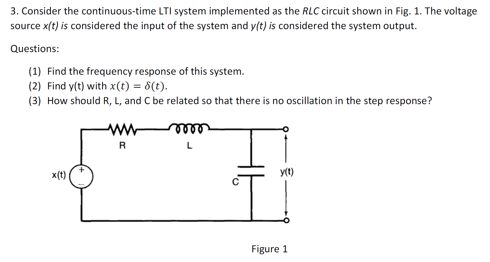 Solved 3. Consider the continuous-time LTI system | Chegg.com