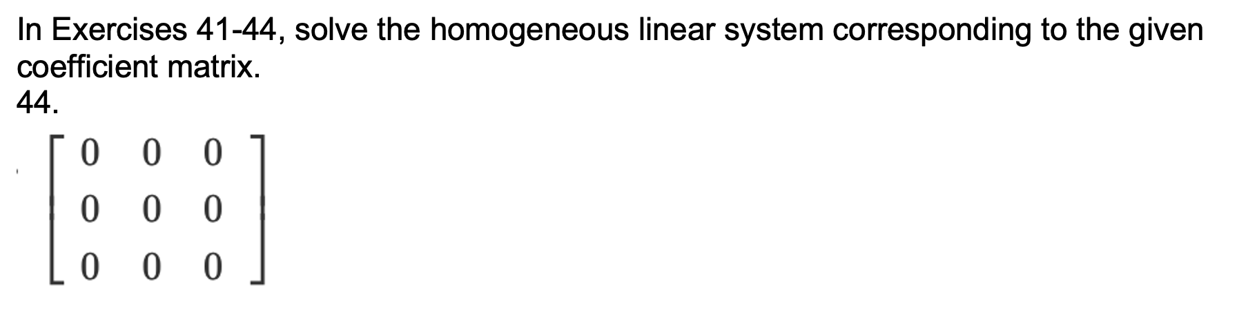 Solved In Exercises 41−44, solve the homogeneous linear | Chegg.com