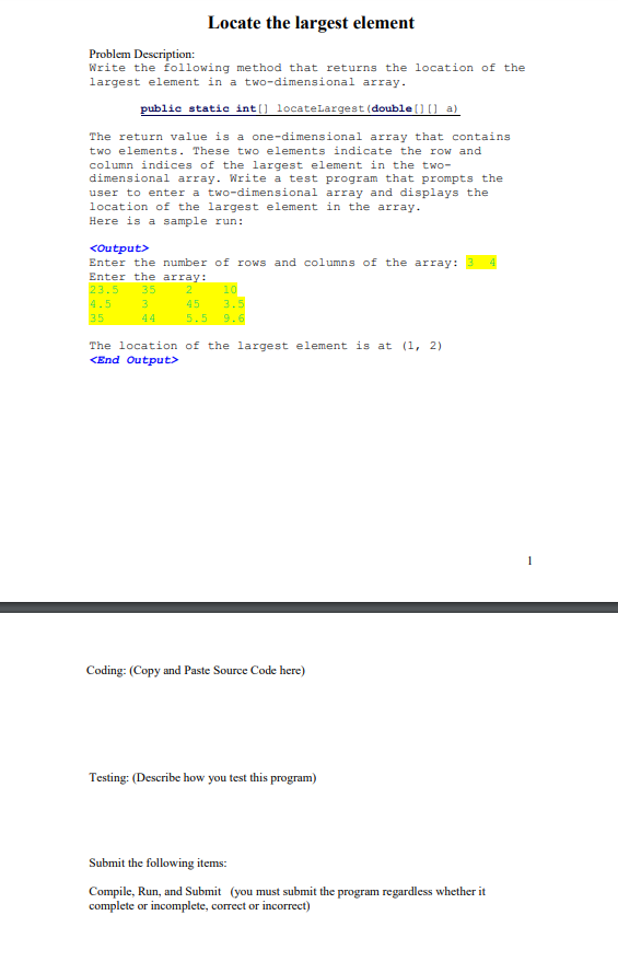 Solved JAVA Locate the largest element Problem Description: | Chegg.com