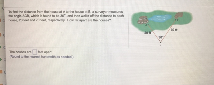 Solved To find the distance from the house at A to the house | Chegg.com