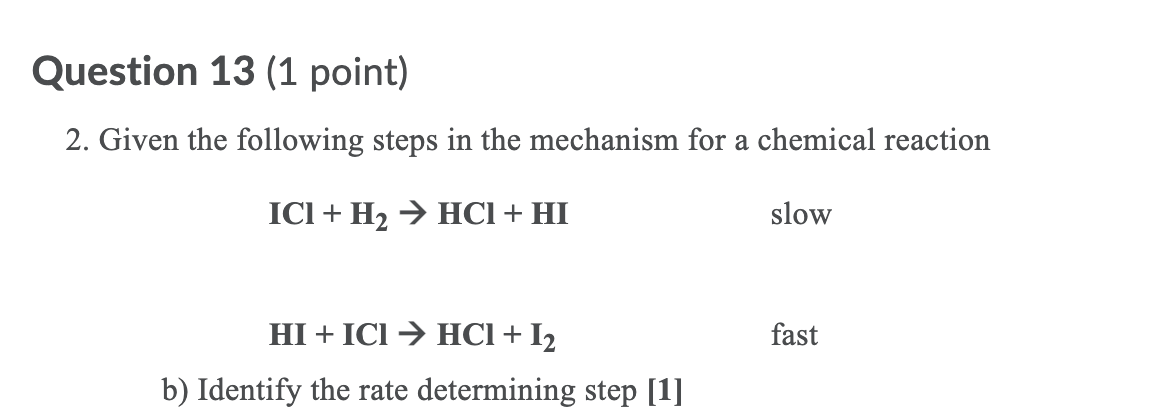 Solved Question 13 (1 point) 2. Given the following steps in | Chegg.com