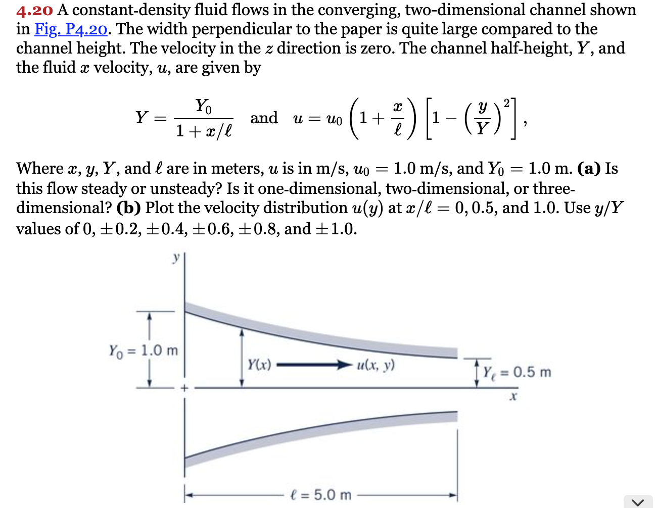 Solved 4.20 A constant-density fluid flows in the | Chegg.com