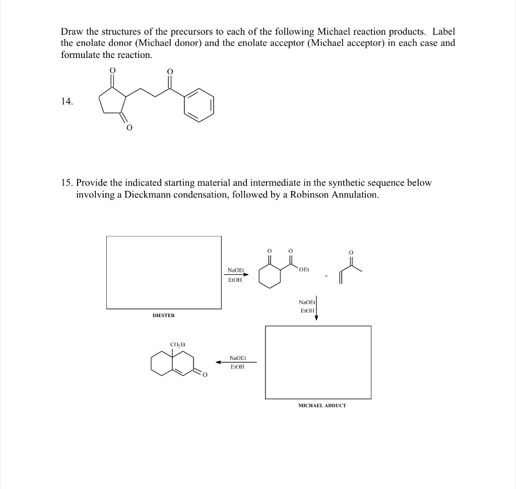 Solved Draw the structures of the precursors to each of the | Chegg.com