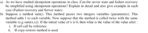 a) As we have studied idempotent operations in class. | Chegg.com