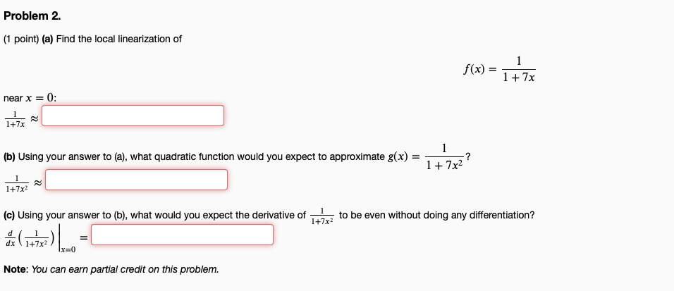 Solved Problem 2. (1 point) (a) Find the local linearization | Chegg.com