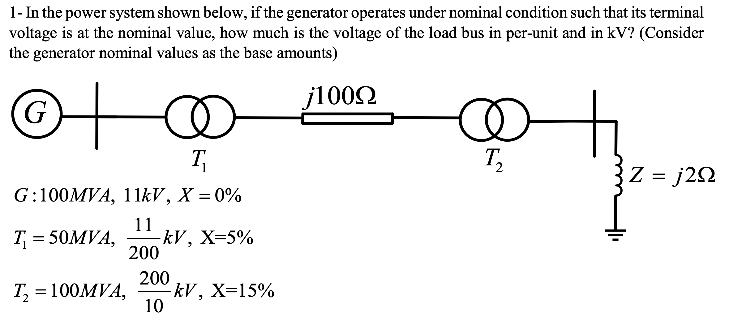 Solved 1- ﻿In the power system shown below, if the generator | Chegg.com