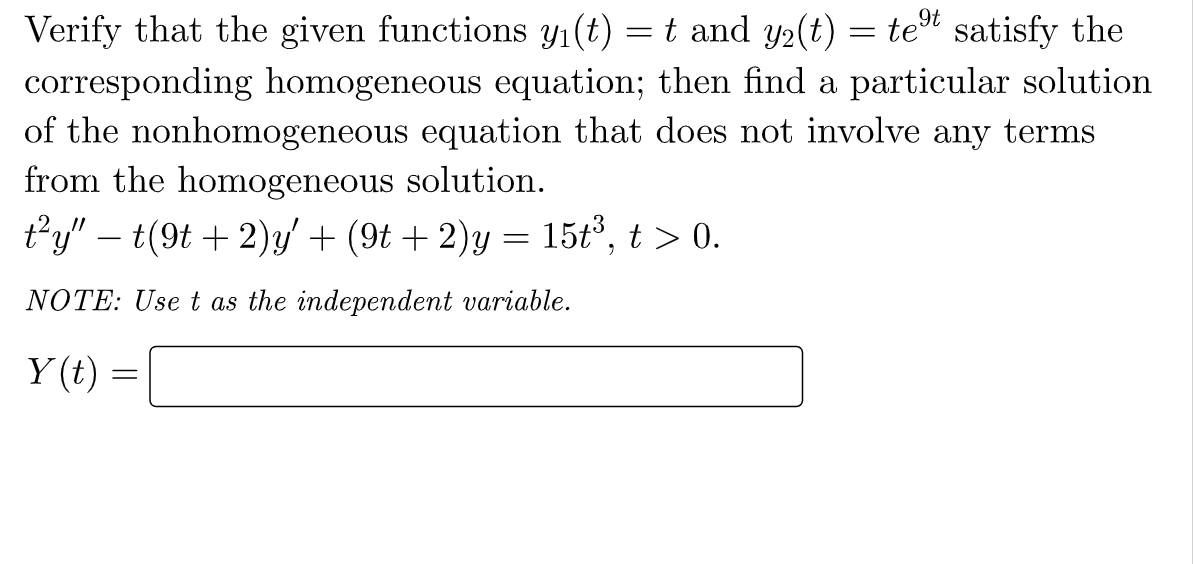 Solved Verify that the given functions y1(t)=t and | Chegg.com