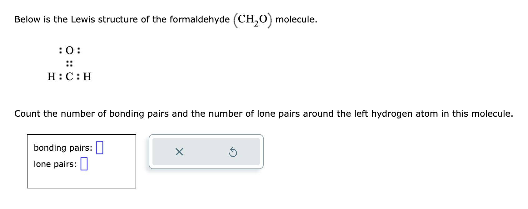 Solved Below is the Lewis structure of the formaldehyde | Chegg.com
