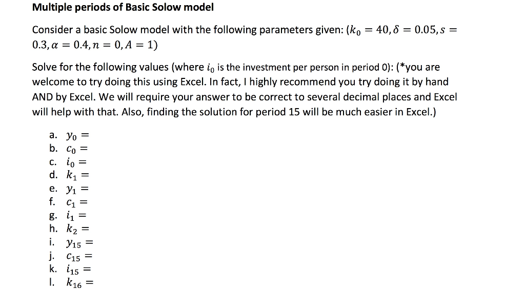Solved Multiple periods of Basic Solow model Consider a | Chegg.com