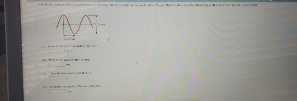Solved This figure shows a sinusoidal wave that is traveling | Chegg.com