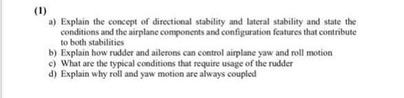 Solved a) Explain the concept of directional stability and | Chegg.com