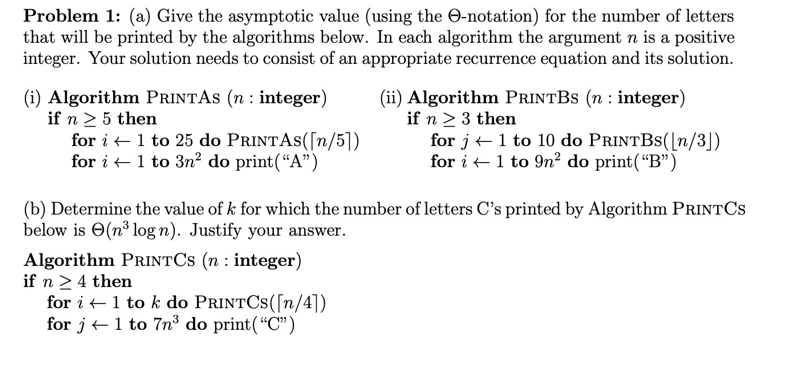 Solved Problem 1: (a) Give the asymptotic value (using the | Chegg.com
