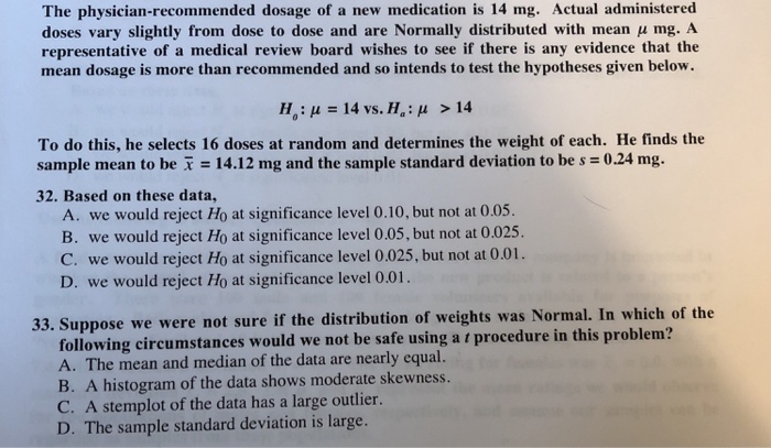 Solved The physician-recommended dosage of a new medication | Chegg.com