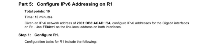 Part 5: Configure IPv6 Addressing on R1 Total points: | Chegg.com