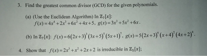 Solved 3. Find the greatest common divisor (GCD) for the | Chegg.com