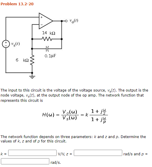 Solved Problem 13.2-20 (0) 14 ΚΩ vs HE 0.1uF 6 ΚΩ The input | Chegg.com