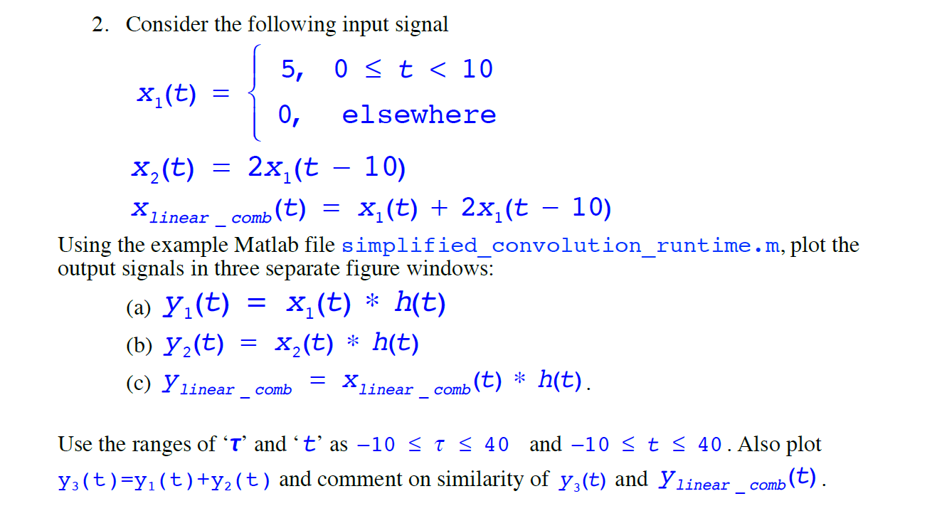 Solved In Mathlab Plot The Output Signals In Three Separate