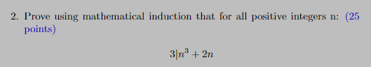 Solved 2. Prove using mathematical induction that for all | Chegg.com