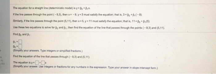 Solved The equation for a straight line (deterministic | Chegg.com