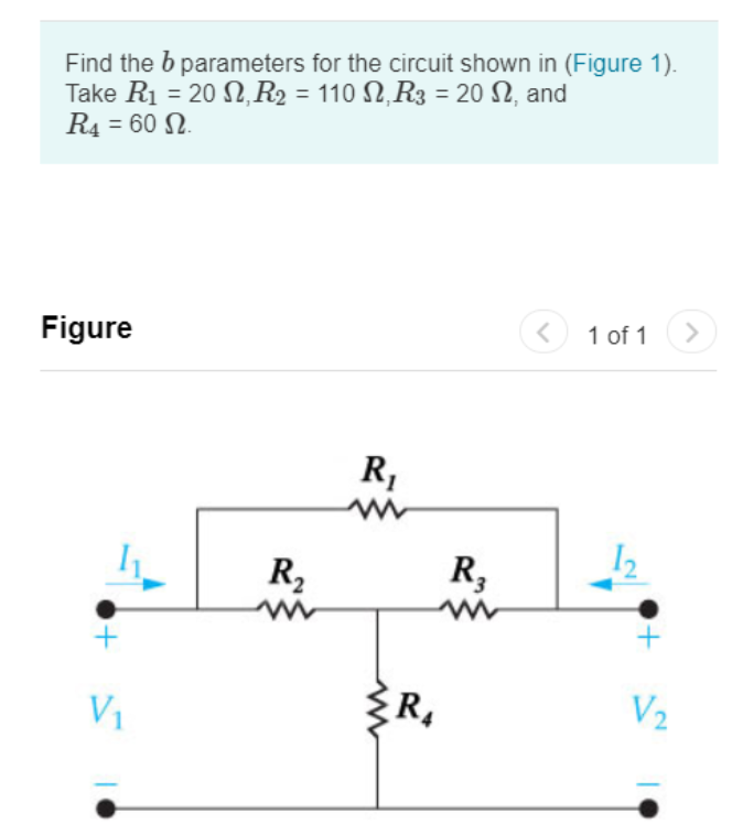 Solved Find the b parameters for the circuit shown in | Chegg.com