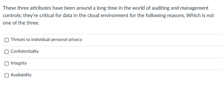 Solved These three attributes have been around a long time | Chegg.com
