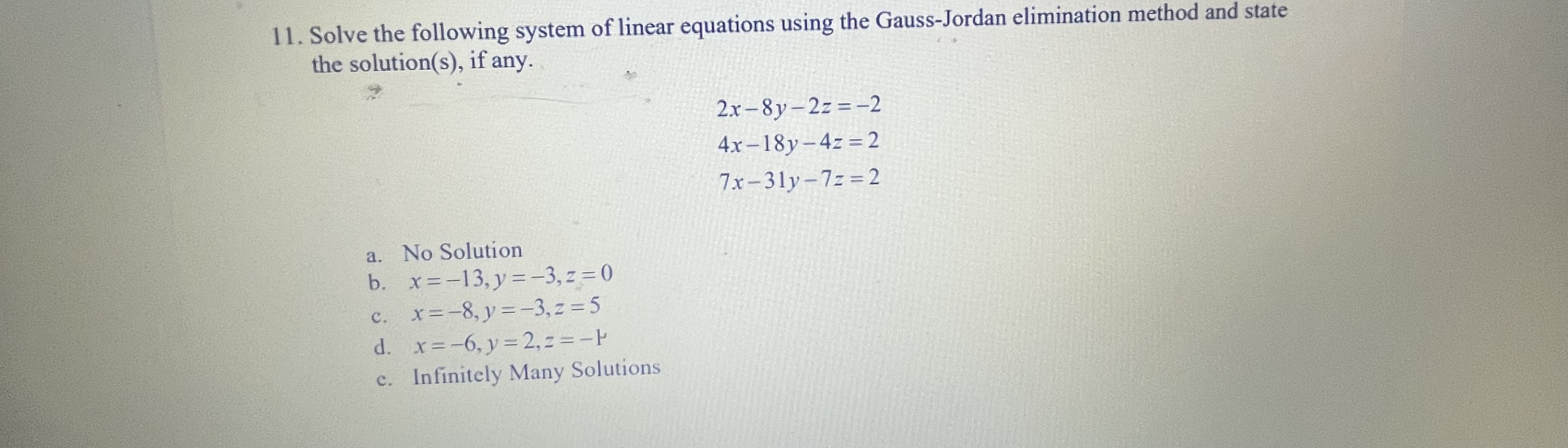 Solved 11. Solve the following system of linear equations | Chegg.com
