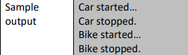 Using Java Create a Car and a Bike class by utilizing | Chegg.com