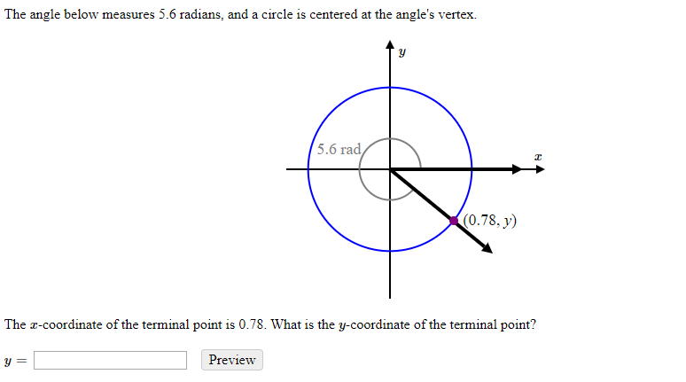Solved The angle below measures 5.6 radians, and a circle is | Chegg.com