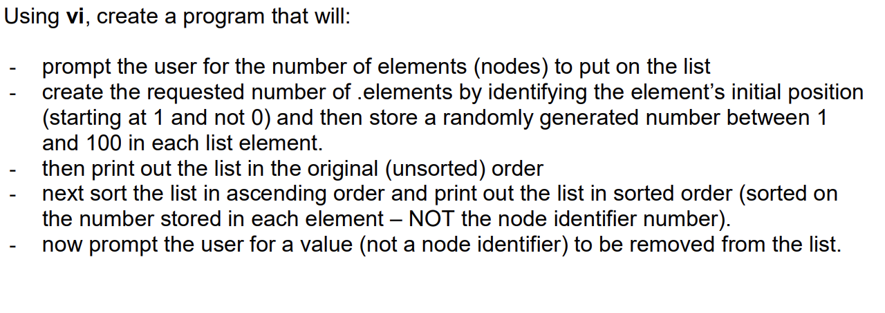 Solved Using Vi Create A Program That Will Prompt The